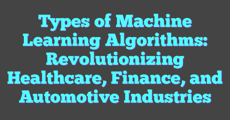 Types Of Machine Learning Algorithms: Revolutionizing Healthcare ... Types Of Machine Learning Algorithms: Revolutionizing Healthcare ...